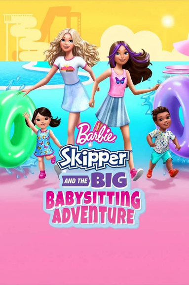 Subtítulos Barbie: Skipper and the Big Babysitting Adventure (2023 ...